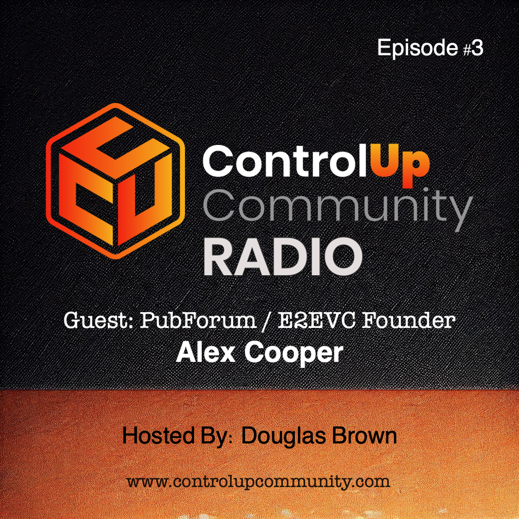 ControlUp Community Radio Episode #3 - E2EVC Founder, Alex Cooper