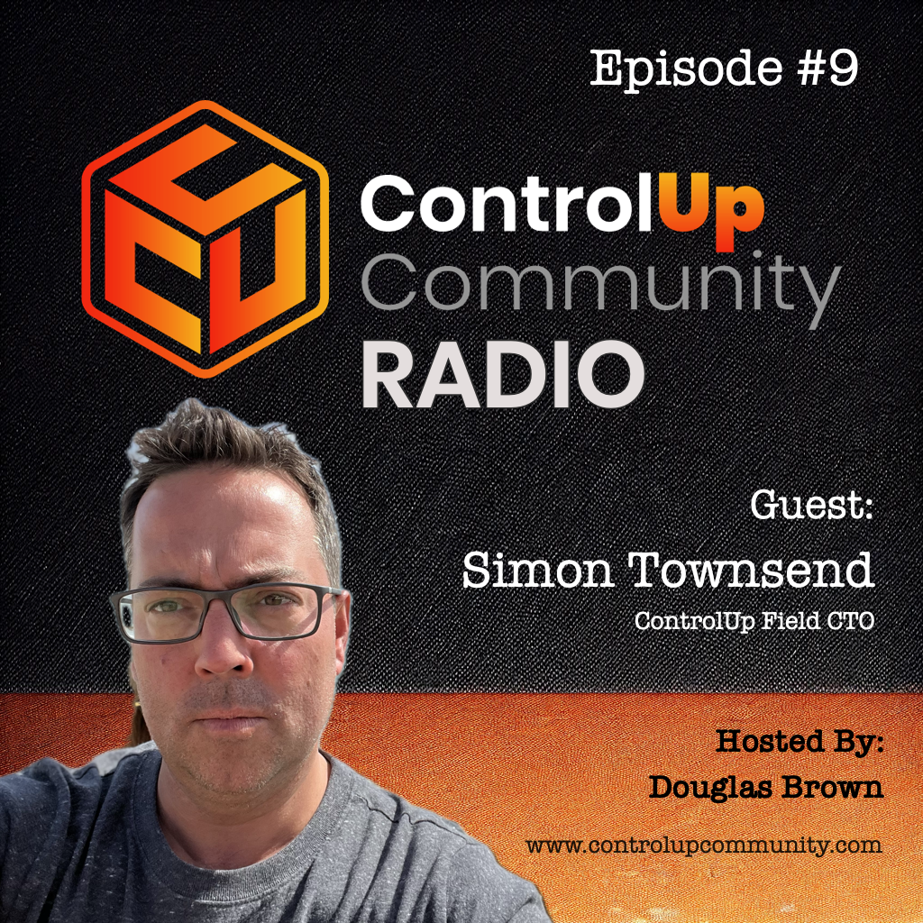 ControlUp Community Radio #9 - Simon Townsend, Field CTO - Part 2